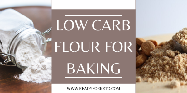 Low Carb Flour for Baking Ready for Keto